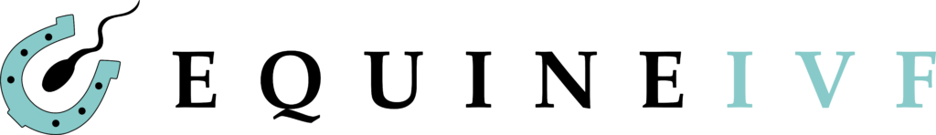 Equine IVF - Excellence in Equine Reproduction